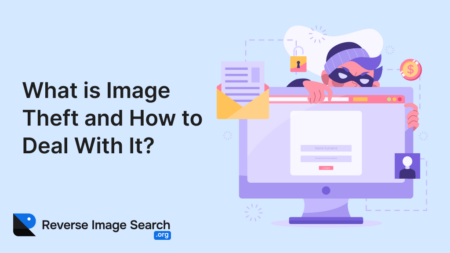 What is Image Theft and How to Deal With It?